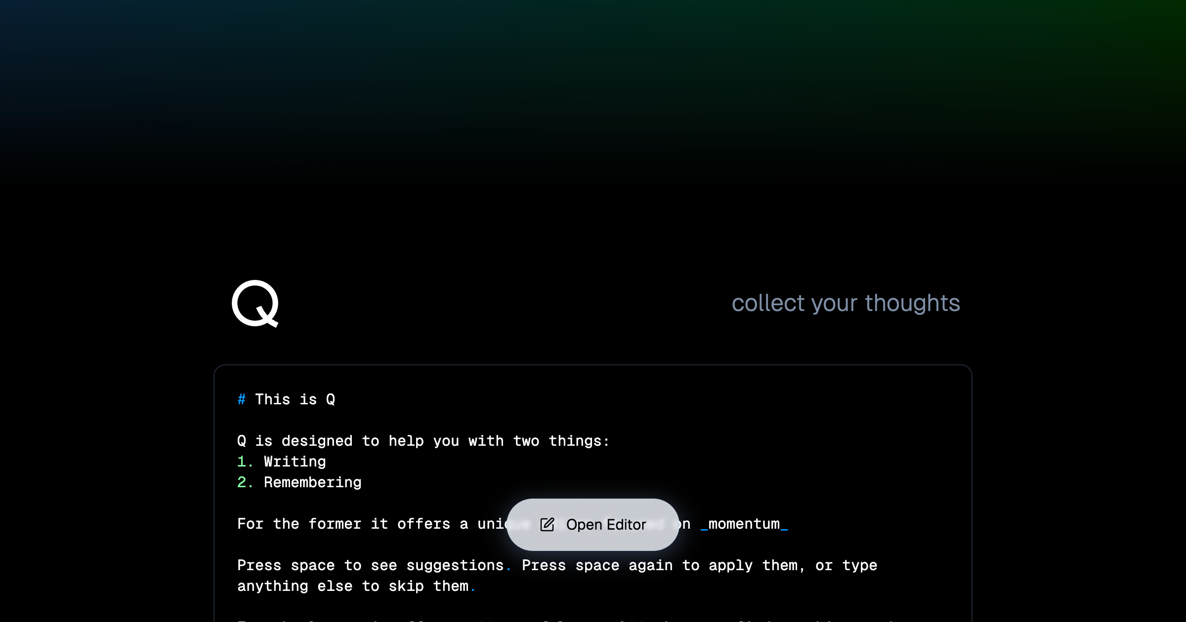 Collect your thoughts — Q